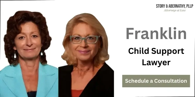 Franklin Child Support Lawyer - Alimony Attorney